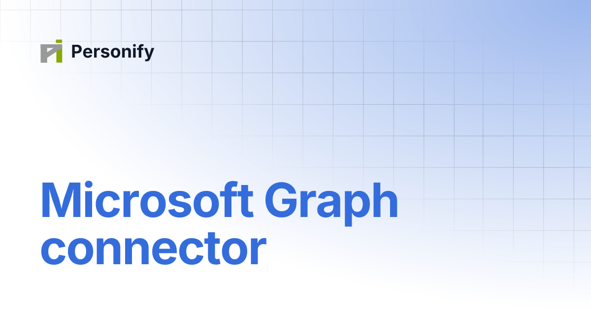 Microsoft Graph connector | Personify